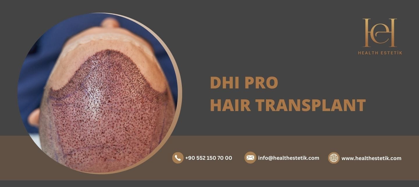 DHI Pro Hair Transplant - Health Aesthetic Clinic